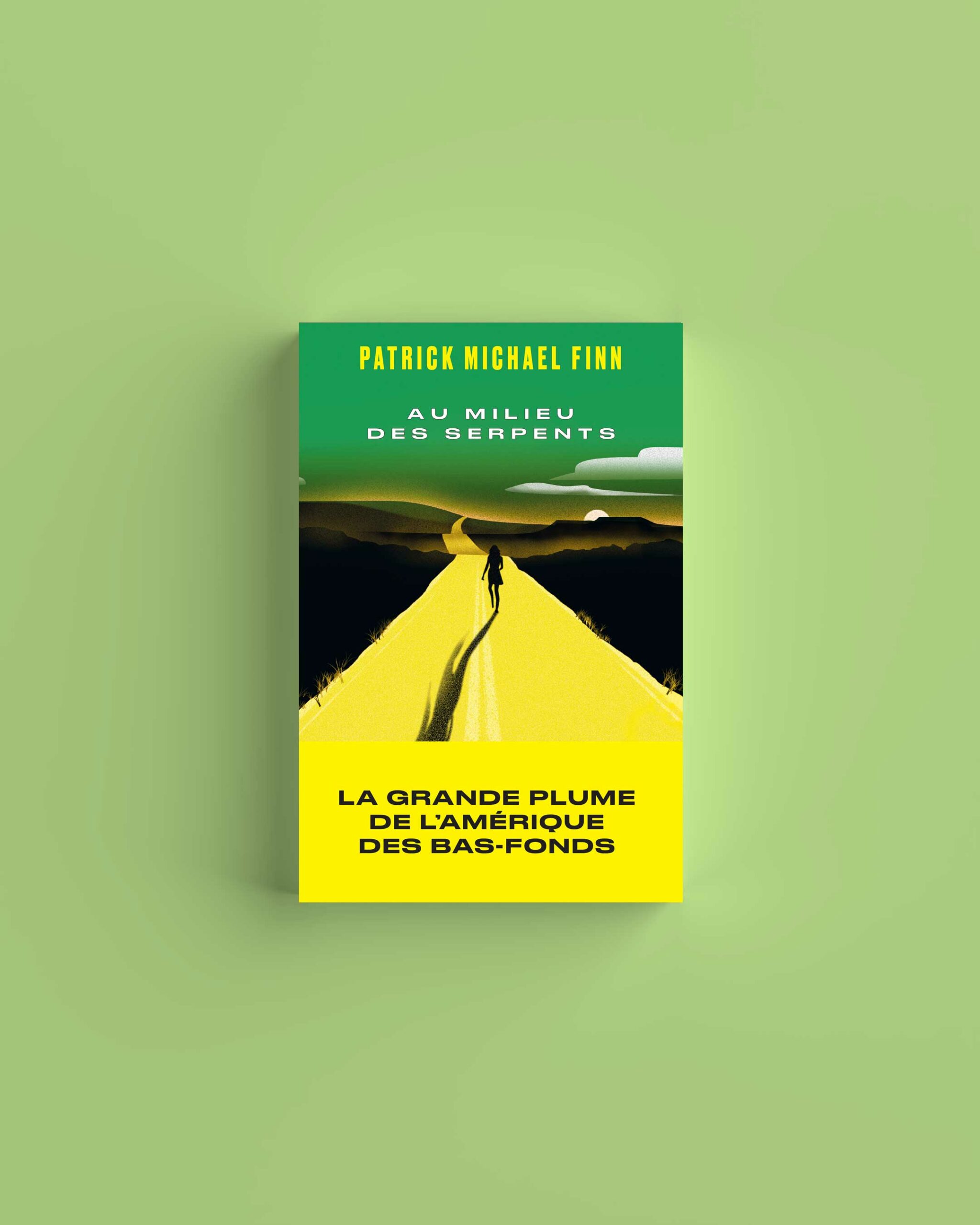 Au milieu des serpents - Patrick Michael Finn - Les Arènes