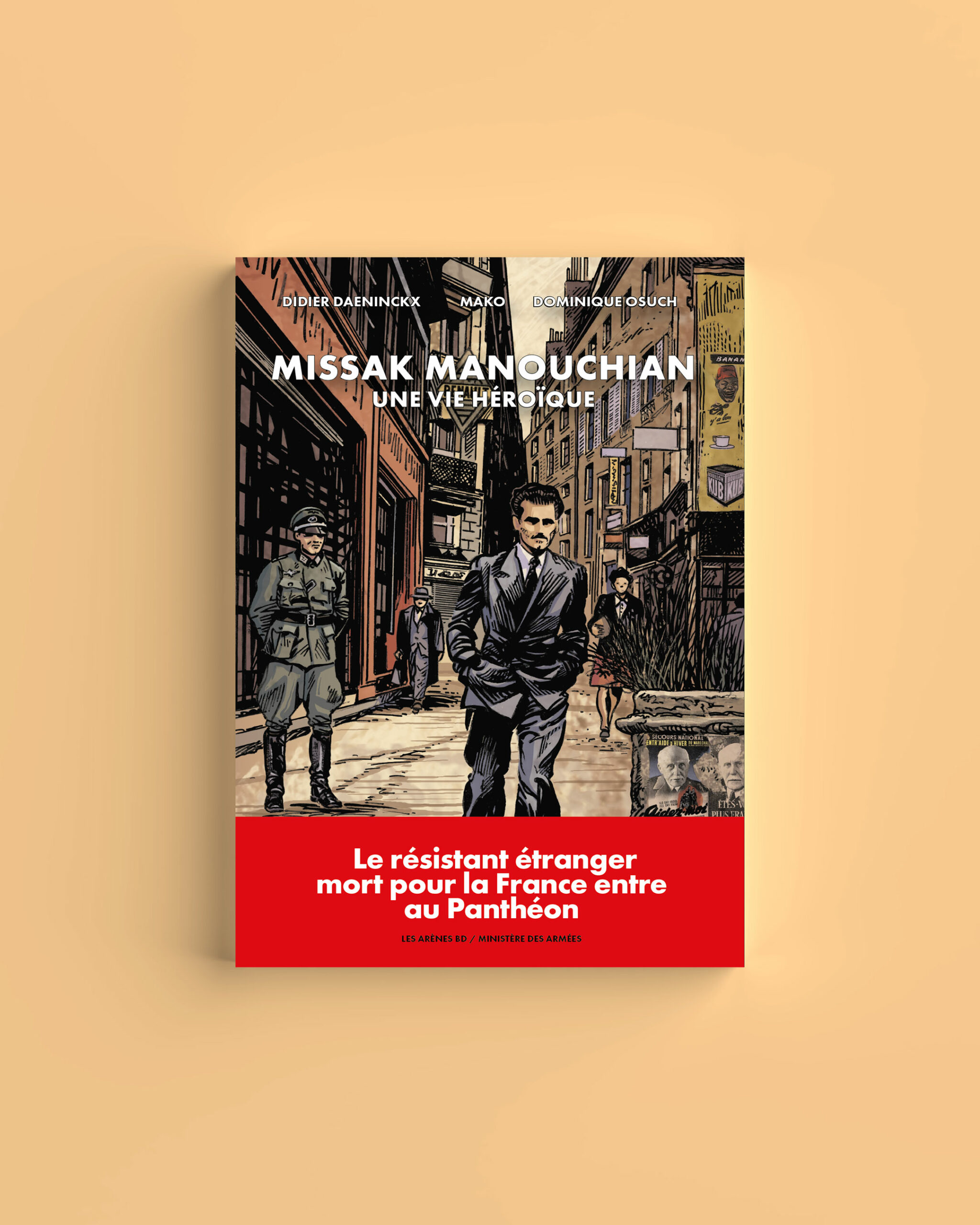 Missak Manouchian - Didier Daeninckx, Mako - Les Arènes