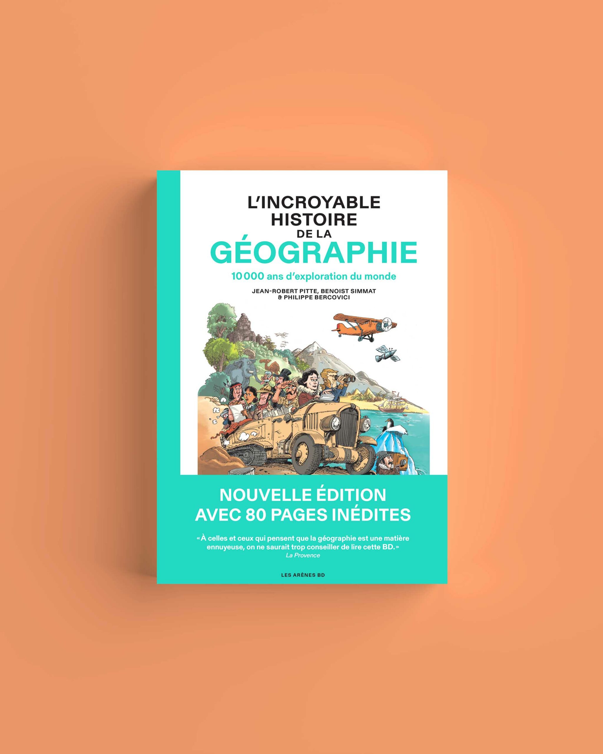 L’Incroyable Histoire de la géographie NED - Benoist Simmat, Philippe ...